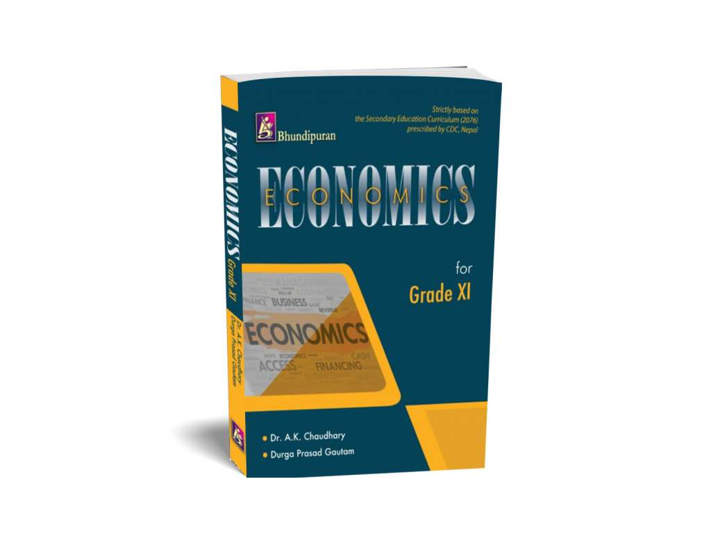 Economics – Grade 11 – BHUNDIPURAN PRAKASHAN